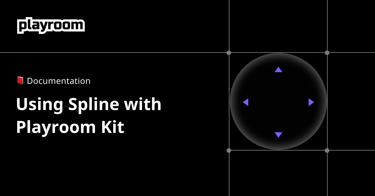 Using Spline with Playroom Kit - Playroom Kit