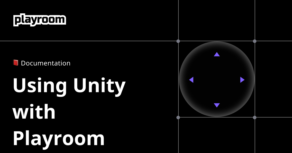 Using Unity with Playroom Kit - Playroom Kit